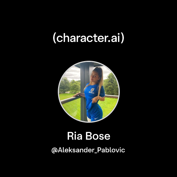 Chat with Ria Bose | character.ai | Personalized AI for every moment of ...