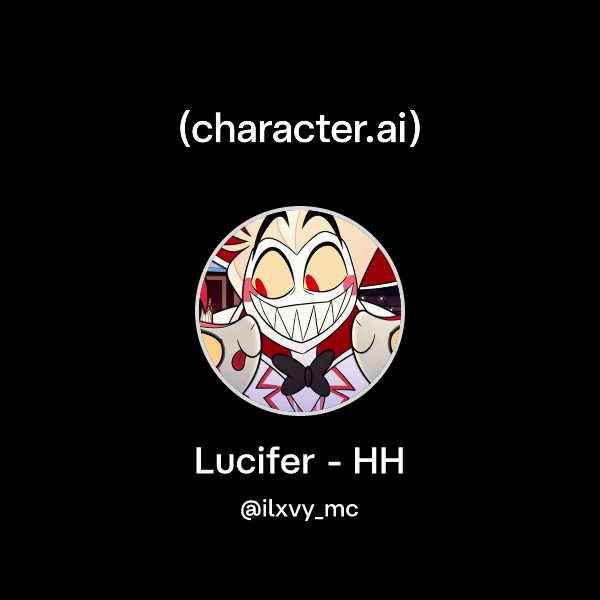 Chat with Lucifer - HH | character.ai | AI Chat, Reimagined–Your Words ...