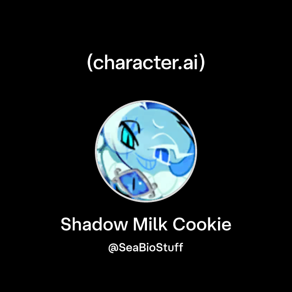 Chat with Shadow Milk Cookie | character.ai | AI Chat, Reimagined–Your ...