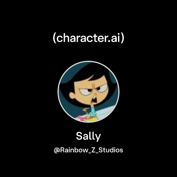 Chat with Sally | character.ai | AI Chat, Reimagined–Your Words. Your ...