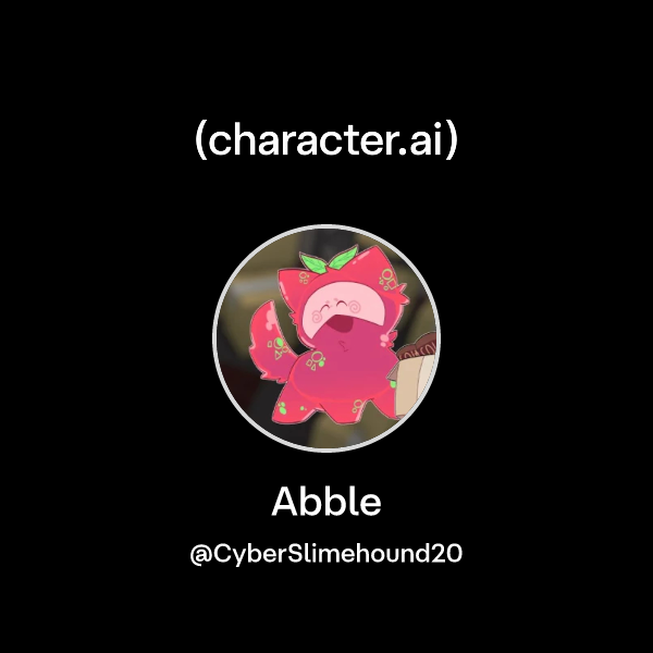 Chat with Abble | character.ai | AI Chat, Reimagined–Your Words. Your ...