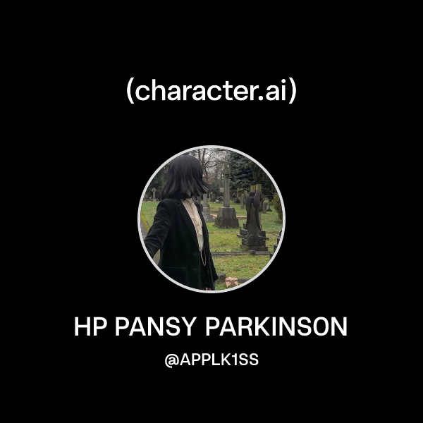 Chat with HP Pansy K Parkinson | character.ai | AI Chat, Reimagined ...