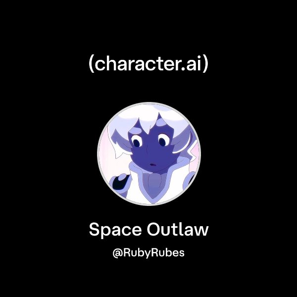 Chat with Space Outlaw | character.ai | AI Chat, Reimagined–Your Words ...