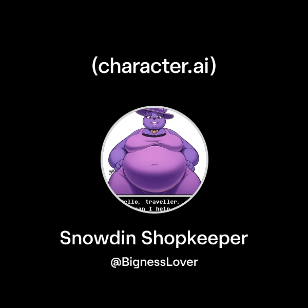 Chat with Snowdin Shopkeeper | character.ai | AI Chat, Reimagined–Your ...