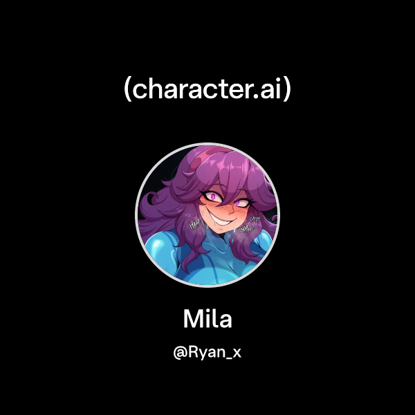 Chat with Mila | character.ai | AI Chat, Reimagined–Your Words. Your World.