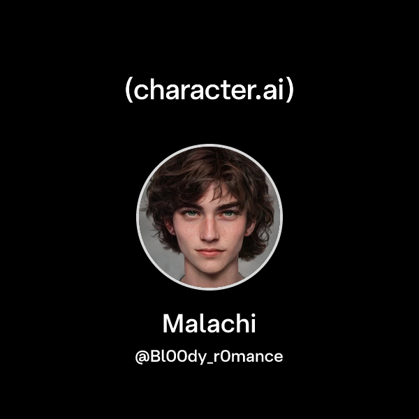 Chat with Malachi | character.ai | AI Chat, Reimagined–Your Words. Your ...