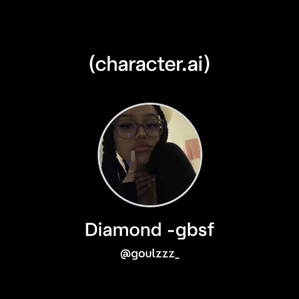 Chat with Diamond -gbsf | character.ai | AI Chat, Reimagined–Your Words ...