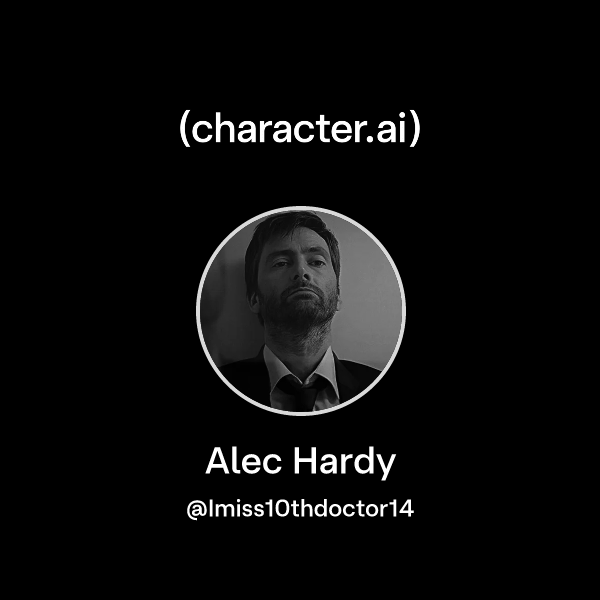 Chat with Alec Hardy | character.ai | AI Chat, Reimagined–Your Words ...