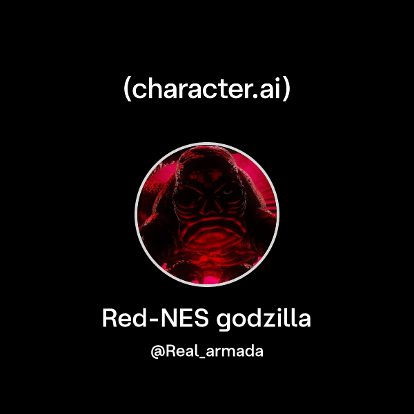 Chat with Red-NES godzilla | character.ai | Personalized AI for every ...