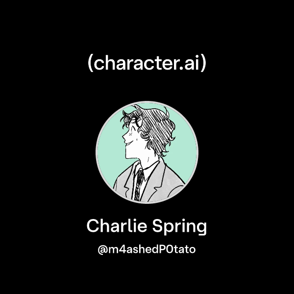 Chat with Charlie Spring | character.ai | AI Chat, Reimagined–Your Words. Your World.