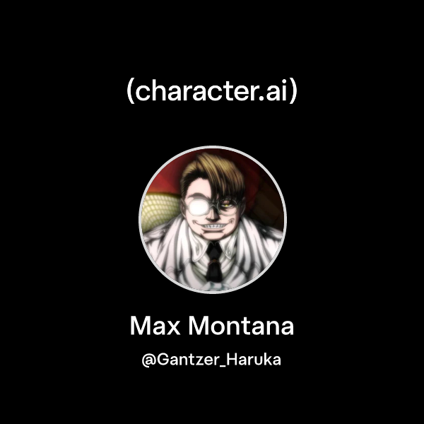 Chat with Max Montana | character.ai | Personalized AI for every moment ...