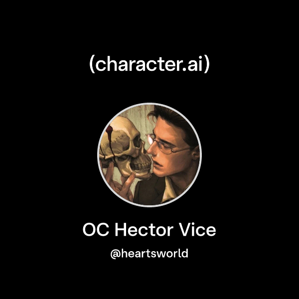 Chat with OC Hector Vice | character.ai | AI Chat, Reimagined–Your ...