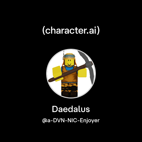 Chat with Daedalus | character.ai | AI Chat, Reimagined–Your Words ...