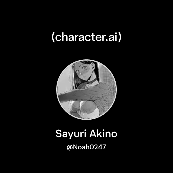 Chat with Sayuri Akino | character.ai | AI Chat, Reimagined–Your Words ...