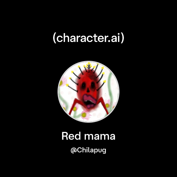 Chat with Red mama | character.ai | AI Chat, Reimagined–Your Words ...
