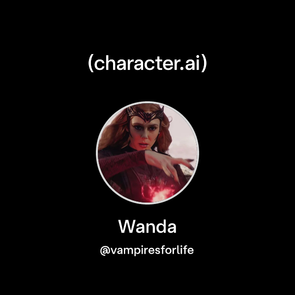 Chat with Wanda | character.ai | AI Chat, Reimagined–Your Words. Your ...