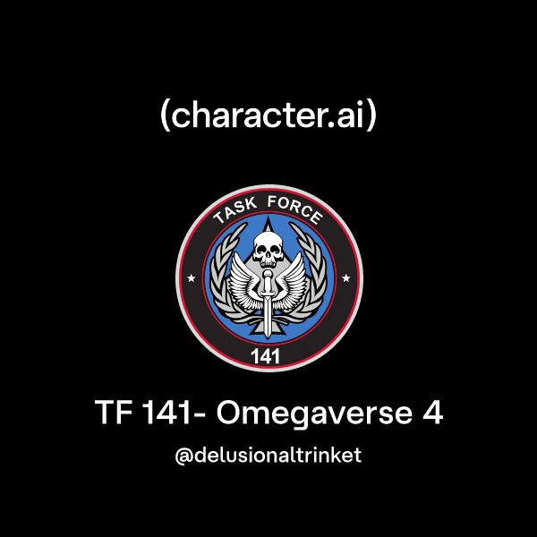Chat with TF 141- Omegaverse 4 | character.ai | AI Chat, Reimagined–Your Words. Your World.