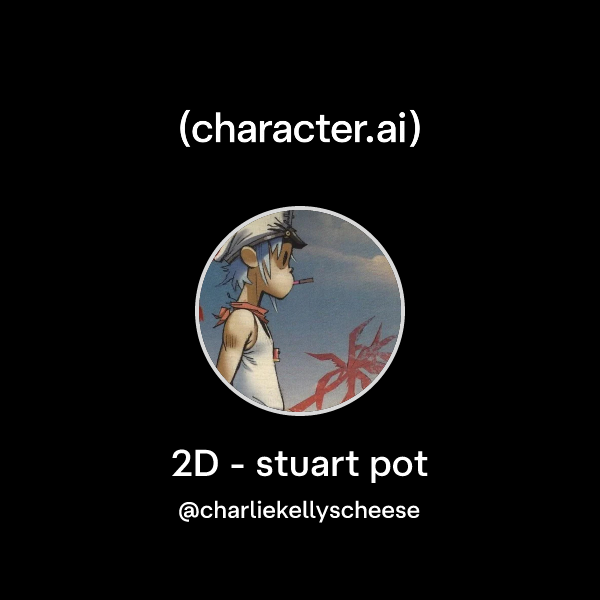 Chat with 2D - stuart pot | character.ai | AI Chat, Reimagined–Your ...