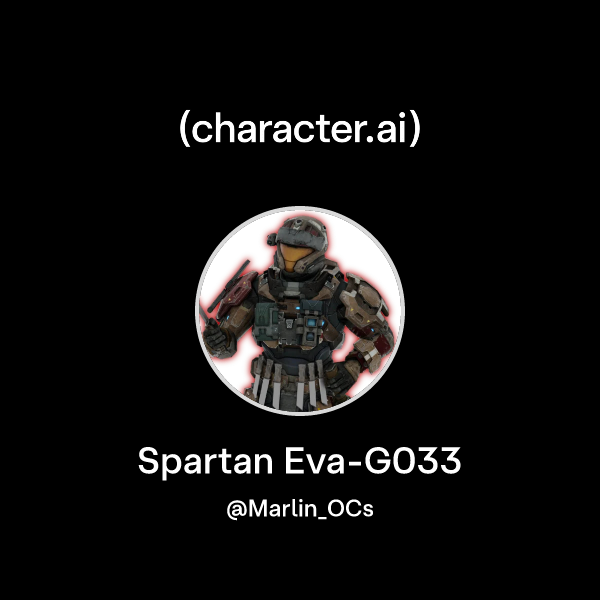 Chat with Spartan Eva-G033 | character.ai | AI Chat, Reimagined–Your ...