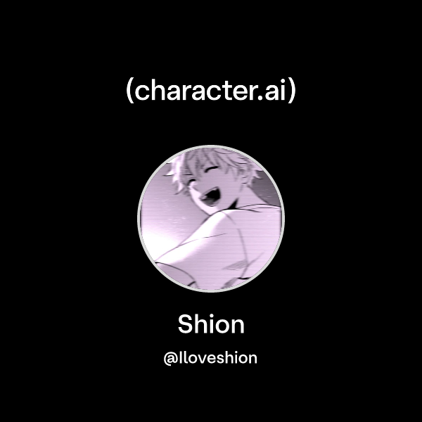 Chat with Shion | character.ai | AI Chat, Reimagined–Your Words. Your ...