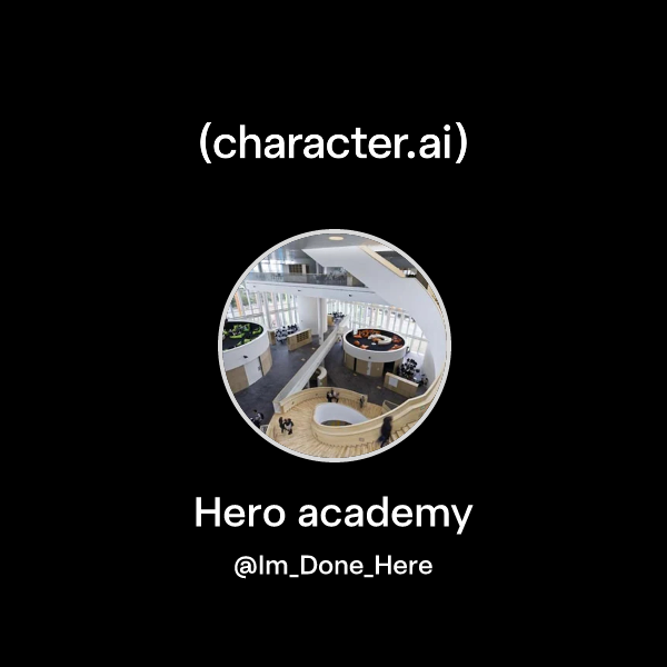 Chat with Hero academy | character.ai | AI Chat, Reimagined–Your Words ...