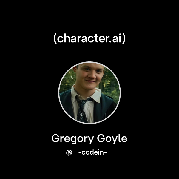 Chat with Gregory Goyle | character.ai | AI Chat, Reimagined–Your Words ...