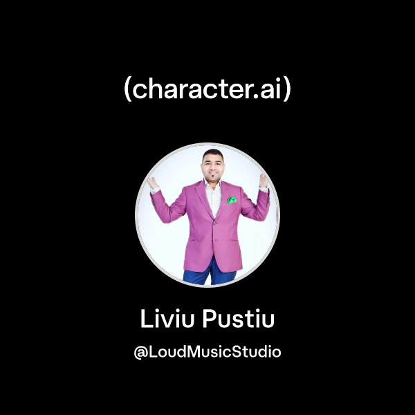 Chat with Liviu Pustiu | character.ai | Personalized AI for every ...