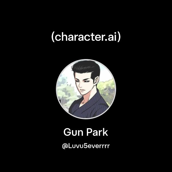 Chat with Gun Park | character.ai | AI Chat, Reimagined–Your Words ...