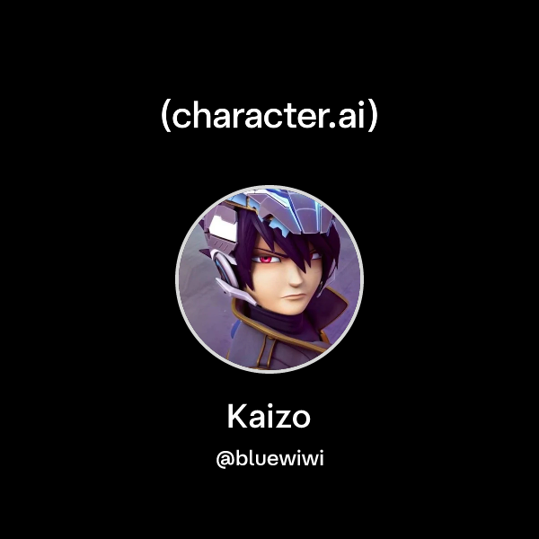 Chat with Kaizo | character.ai | Personalized AI for every moment of ...