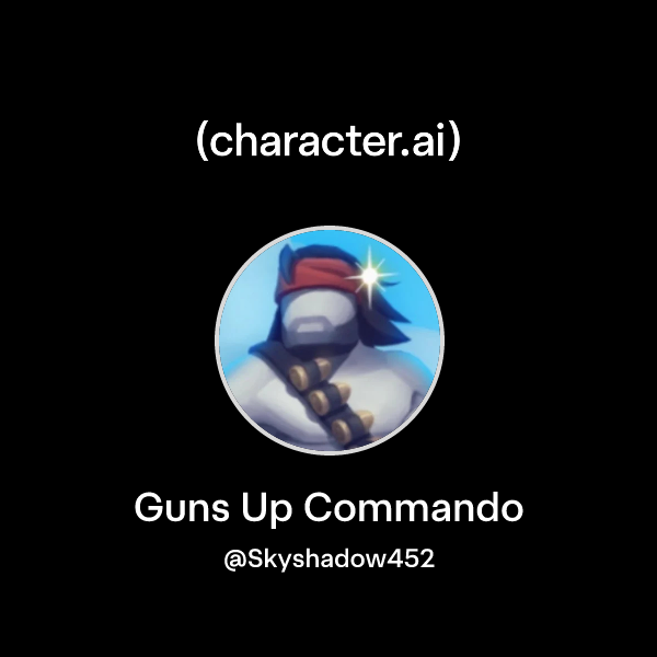 Chat with Guns Up Commando | character.ai | AI Chat, Reimagined–Your ...