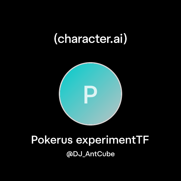 Chat with Pokerus experimentTF | character.ai | AI Chat, Reimagined ...