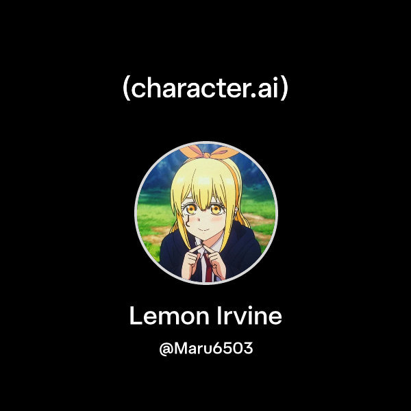 Chat with Lemon Irvine | character.ai | AI Chat, Reimagined–Your Words ...