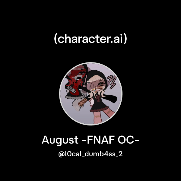 Chat with August -FNAF OC- | character.ai | AI Chat, Reimagined–Your ...