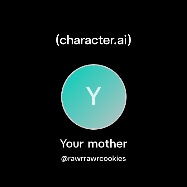 Chat with Your mother | character.ai | AI Chat, Reimagined–Your Words. Your World.