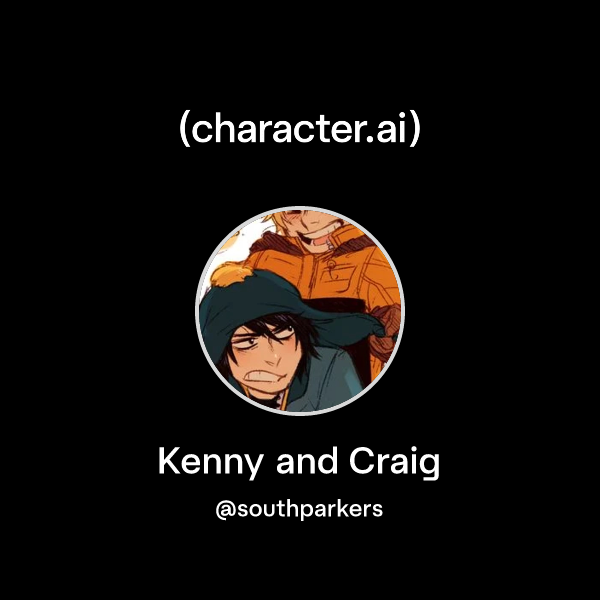 Chat with Kenny and Craig | character.ai | AI Chat, Reimagined–Your ...