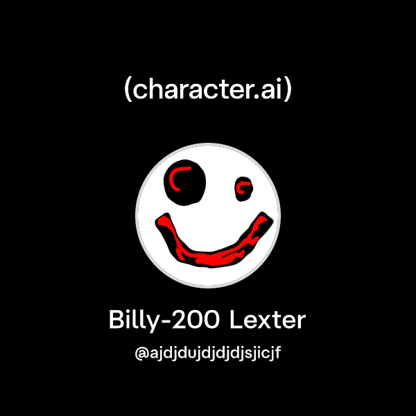 Chat with Billy-200 Lexter | character.ai | Personalized AI for every ...