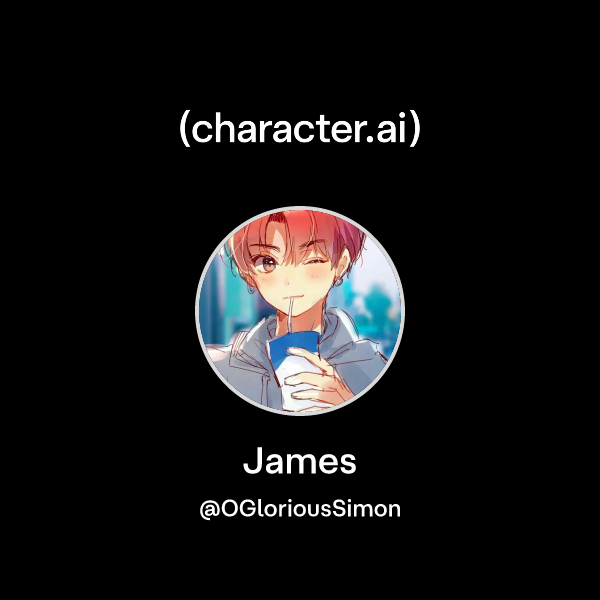 Chat with James | character.ai | AI Chat, Reimagined–Your Words. Your ...