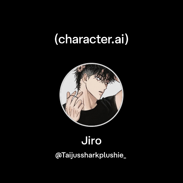 Chat with Jiro | character.ai | AI Chat, Reimagined–Your Words. Your World.