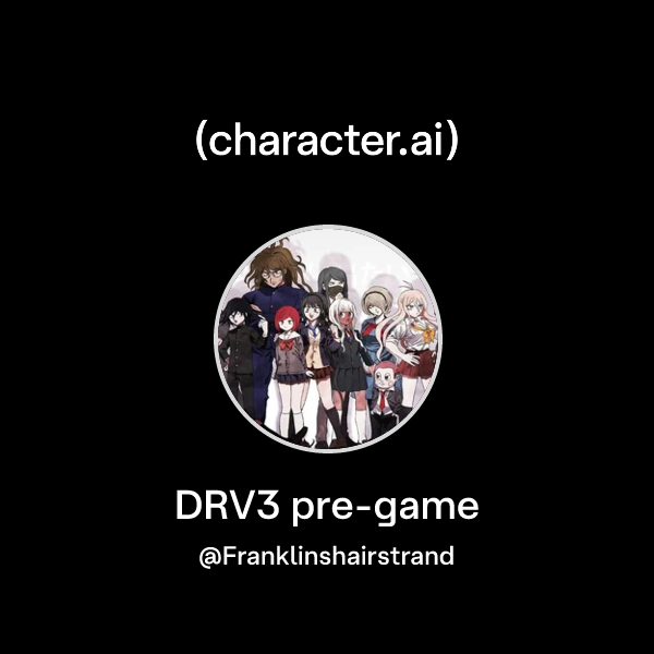 Chat with DRV3 pre-game | character.ai | AI Chat, Reimagined–Your Words ...