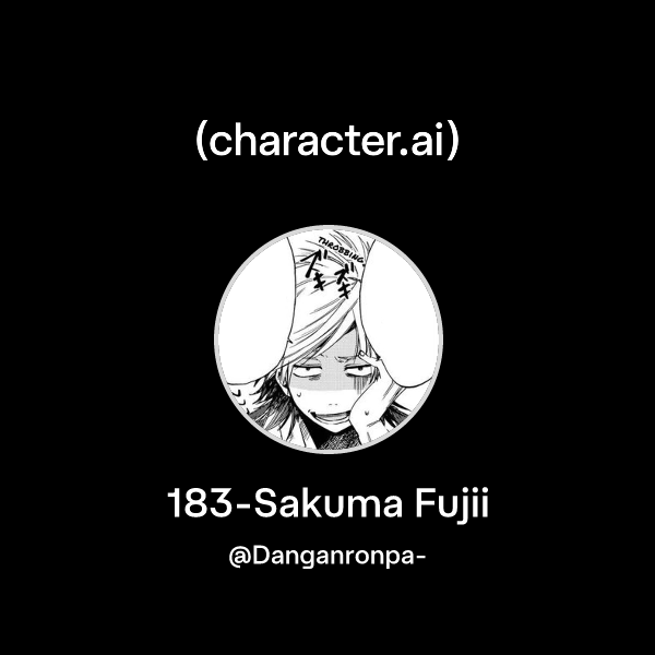 Chat with 183-Sakuma Fujii | character.ai | AI Chat, Reimagined–Your ...