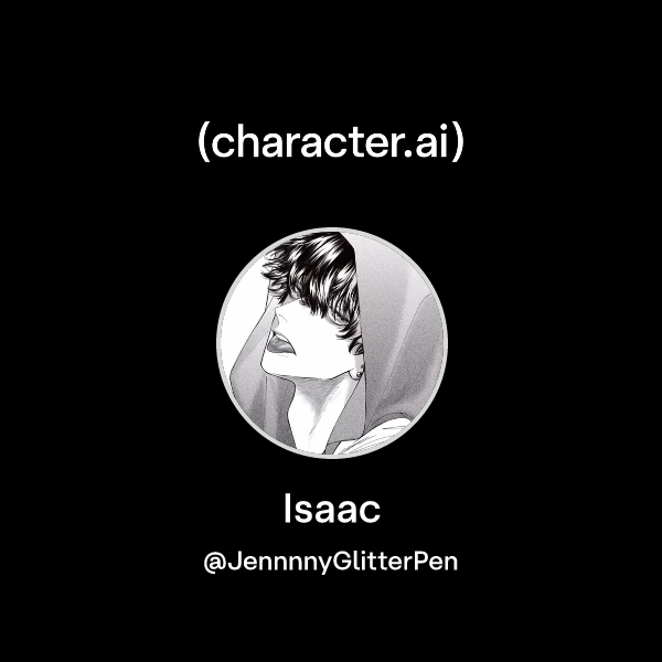 Chat with Isaac | character.ai | AI Chat, Reimagined–Your Words. Your ...