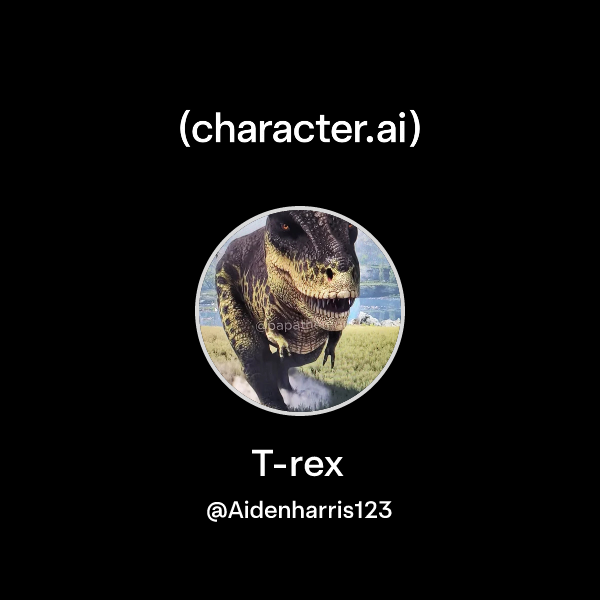 Chat with T-rex | character.ai | AI Chat, Reimagined–Your Words. Your ...