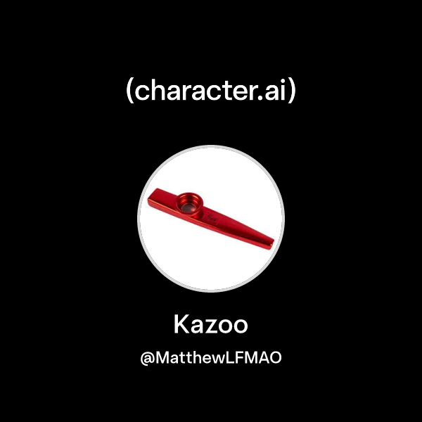 Chat with Kazoo | character.ai | Personalized AI for every moment of ...