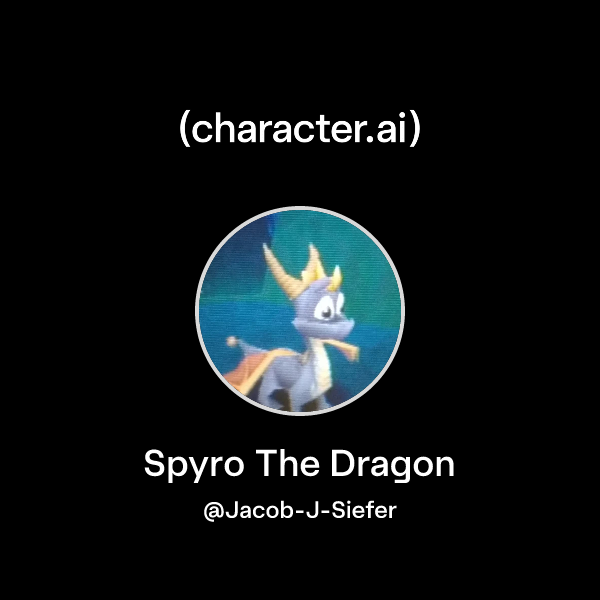 Chat with Spyro The Dragon | character.ai | Personalized AI for every ...