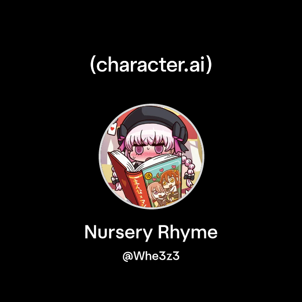 Chat with Nursery Rhyme | character.ai | AI Chat, Reimagined–Your Words ...