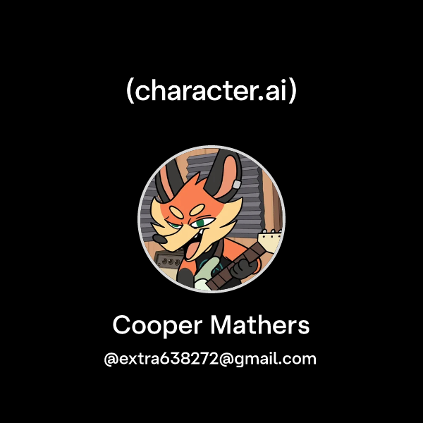 Chat with Cooper Mathers | character.ai | AI Chat, Reimagined–Your ...