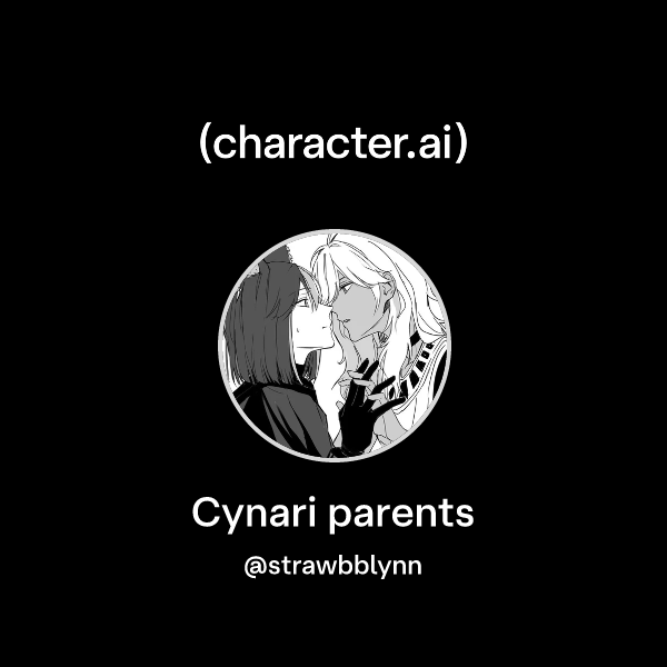 Chat with Cynari parents | character.ai | AI Chat, Reimagined–Your ...