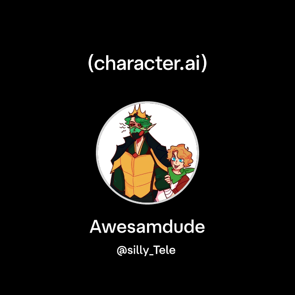 Chat with Awesamdude | character.ai | AI Chat, Reimagined–Your Words ...