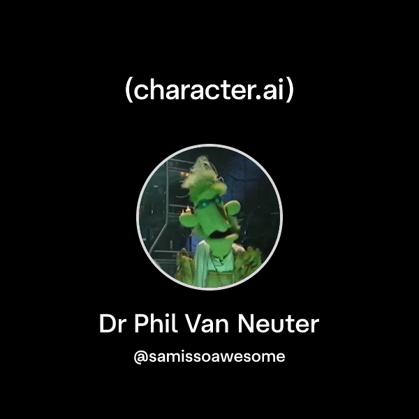 Chat with Dr Phil Van Neuter | character.ai | AI Chat, Reimagined–Your ...