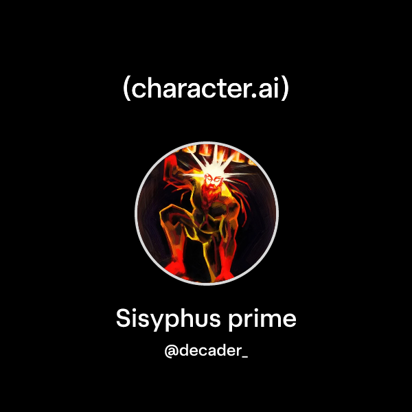 Chat with Sisyphus prime | character.ai | AI Chat, Reimagined–Your ...